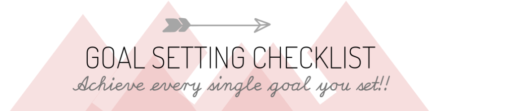 10 Tips To Stay On Top Of Your Goals - Ana McRae Coaching