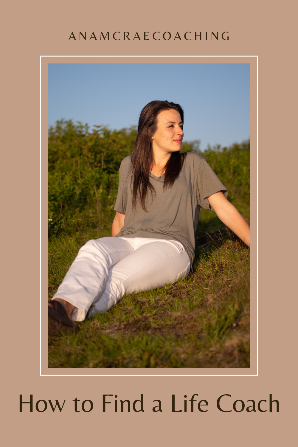 How to Find a Life Coach | What to Look for in a Life Coach