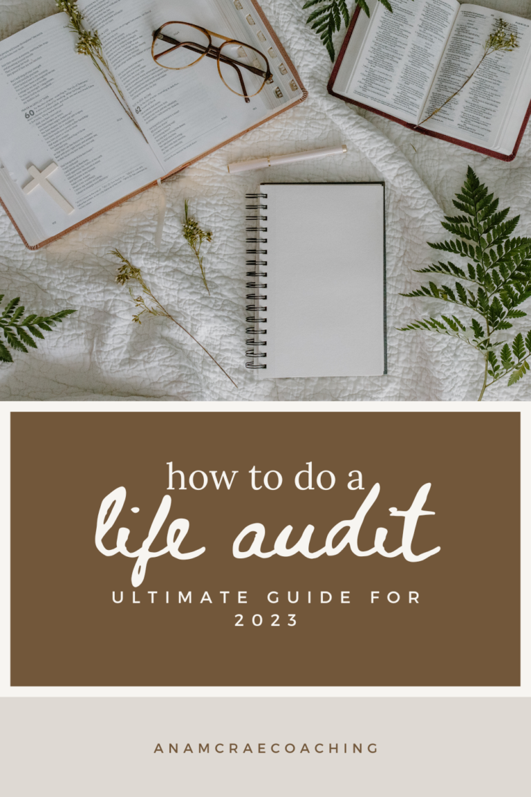 How To Do A Life Audit | Ultimate Guide 2023 - Ana McRae Coaching